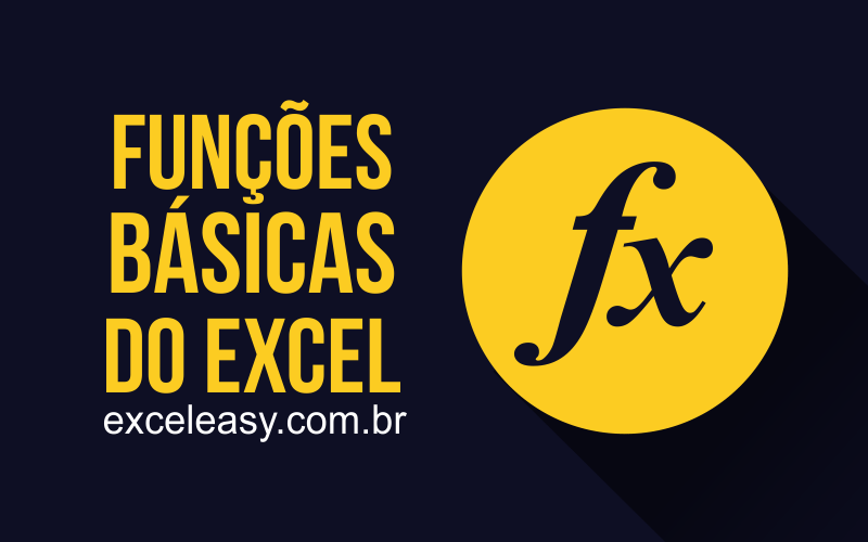 10 Funções Básicas do Excel que você precisa conhecer - Excel Easy