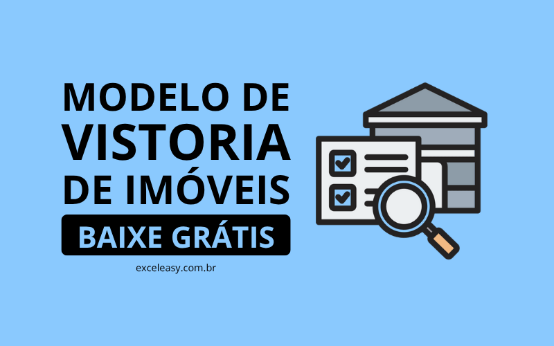 Modelo de Vistoria de Imóveis: Baixe Grátis - Excel Easy